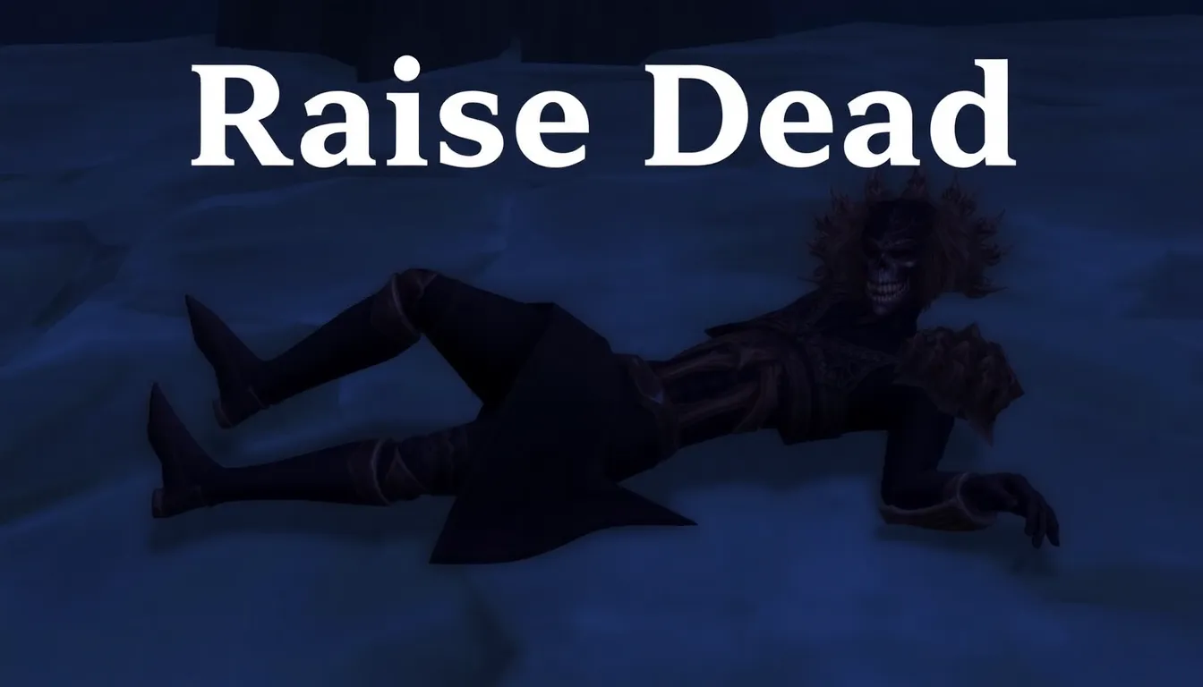 Raise Dead World of Warcraft ⇒ HowtoWorldofWarcraft